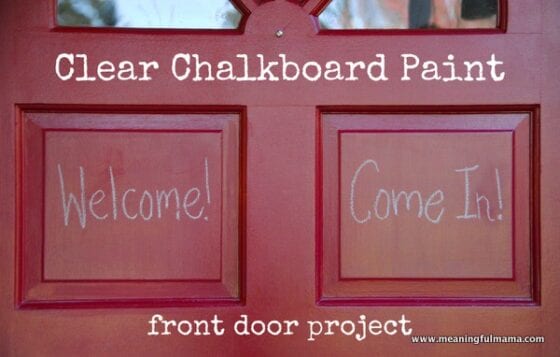 Clear Chalkboard Paint Front Door Project