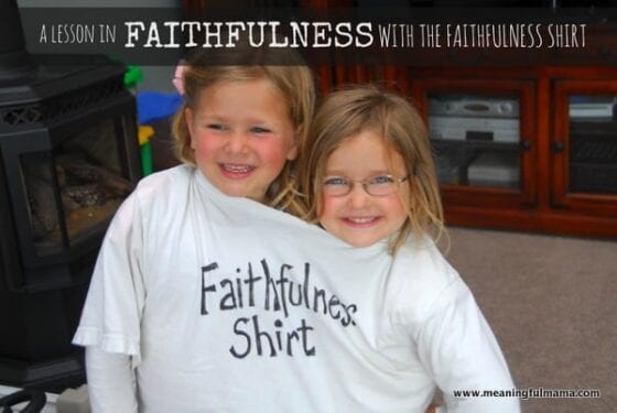 Faithfulness Shirt Lesson