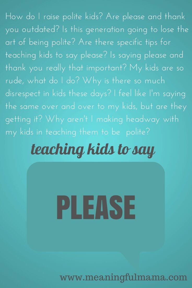 Teaching Kids To Say Please